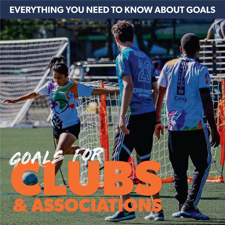 What's the right Soccer Goal for Clubs, Schools & Associations?