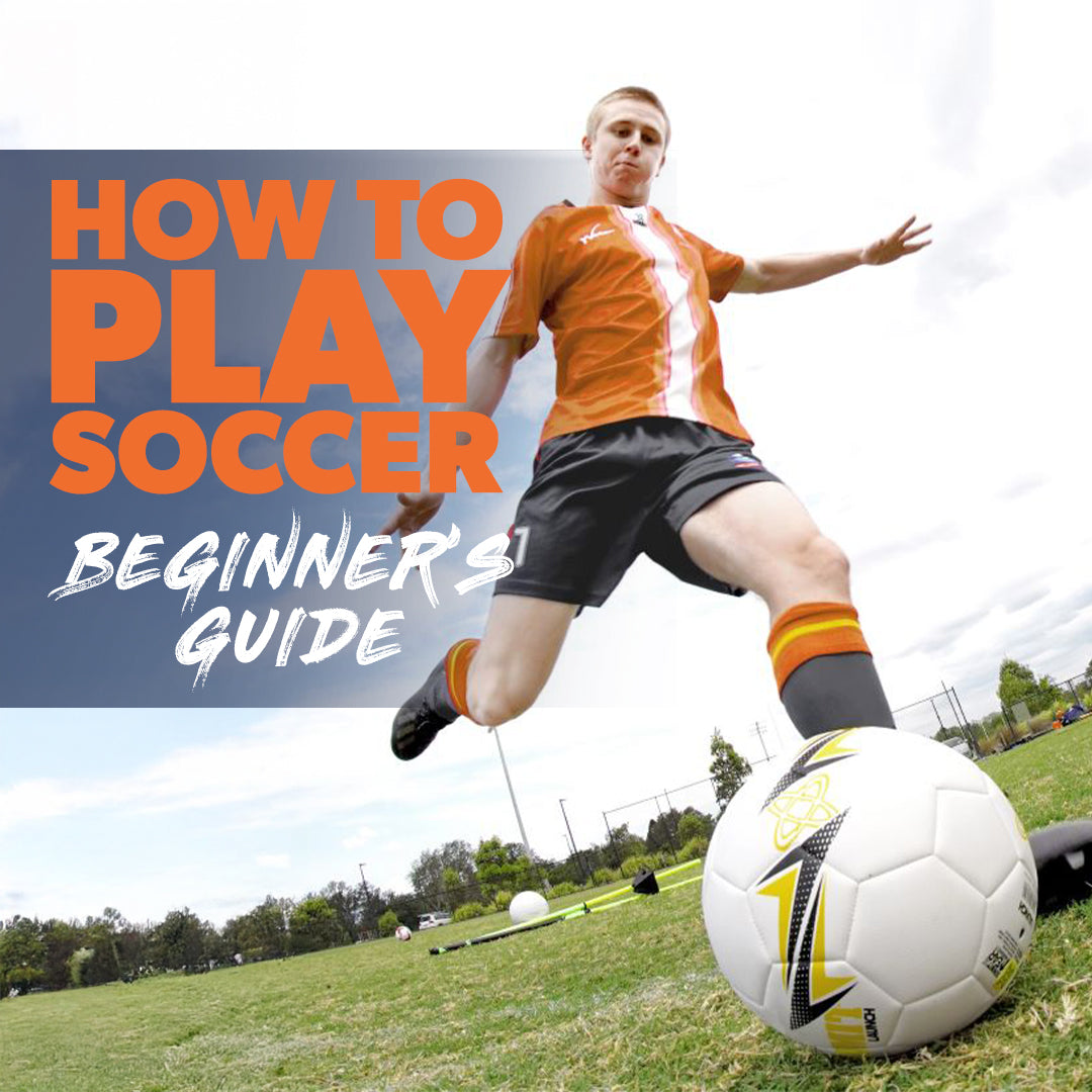 How to Play Soccer: A Beginner's Guide to Football – SUMMITSPORT